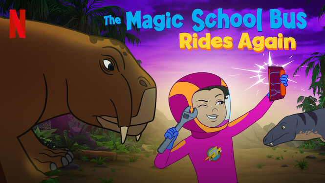 The Magic School Bus Rides Again (2018) - Netflix | Flixable